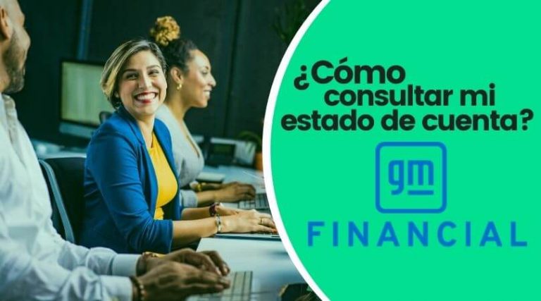 Estado de cuenta GM Financial: ¿Cómo consultarlo en línea?